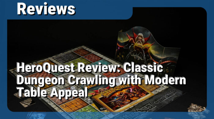 HeroQuest Review: Classic Dungeon Crawling with Modern Table Appeal ...
